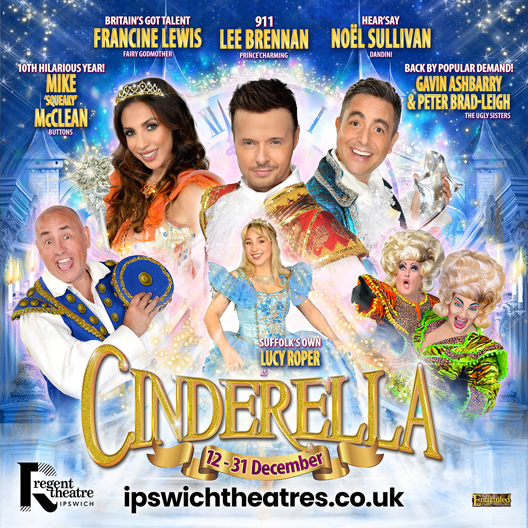 Cinderella – The Ipswich Regent Panto – Guest Review – SUFFOLK THEATRE